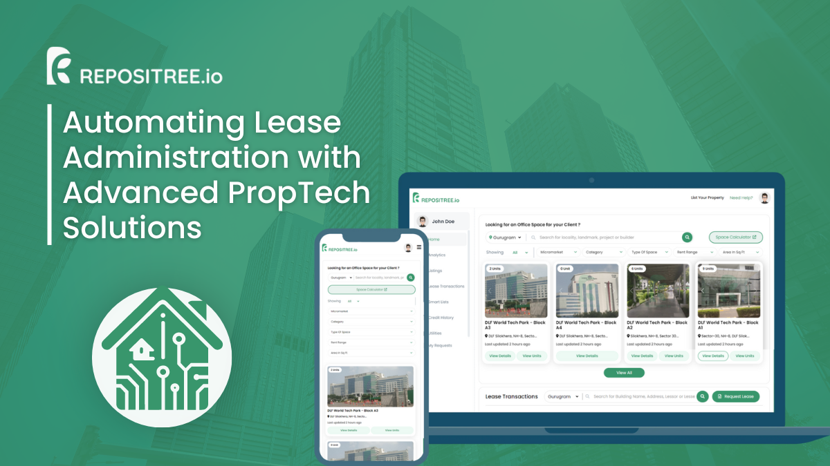 Automating Lease Administration with Advanced PropTech Solutions - Repositree.io